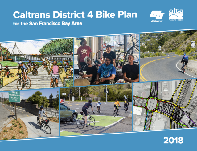 Caltrans District 4 Releases the First Comprehensive District-Level ...