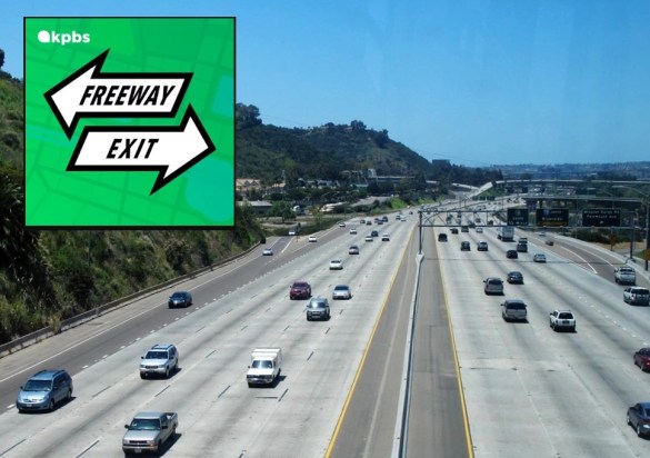 'Freeway Exit' Podcast Tells San Diego's Freeway Histories of Growth, Displacement, and Division ...